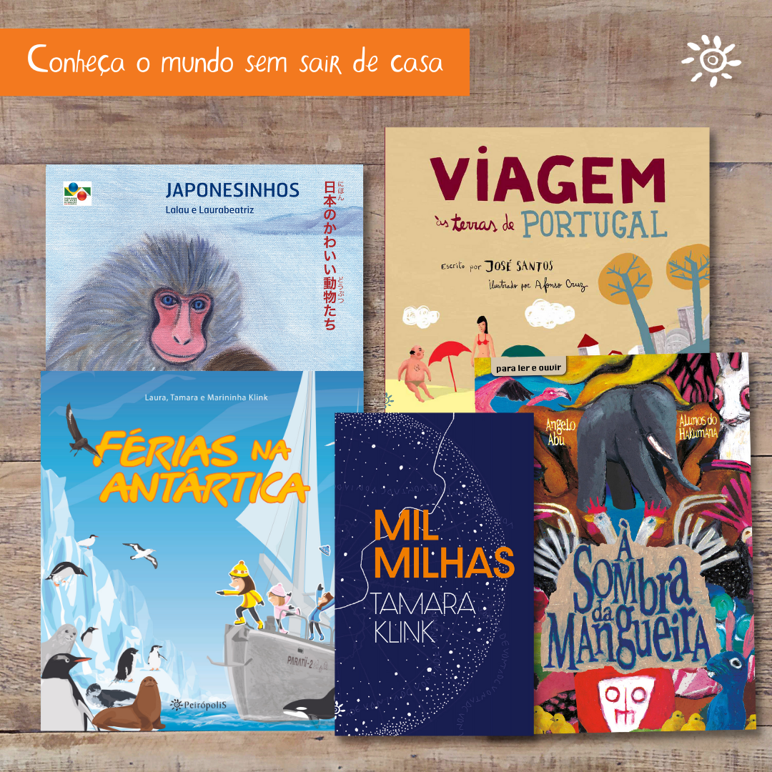 Livros para conhecer o mundo - Editora Peirópolis